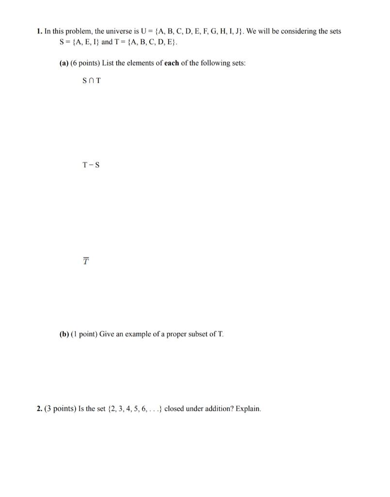 Solved 1. In this problem, the universe is | Chegg.com