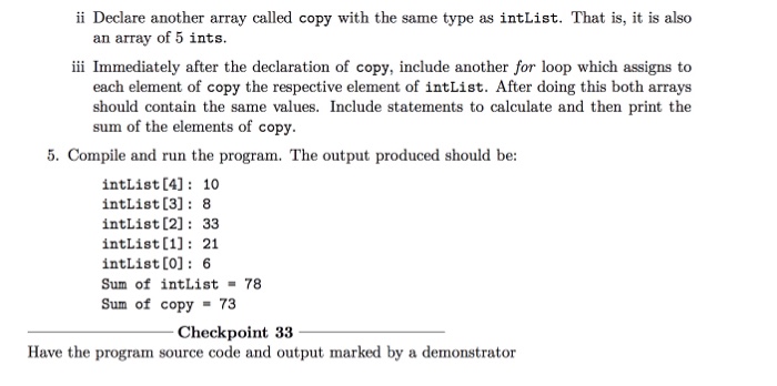Solved The Main Method In The Class Arraytask1 Declares And 
