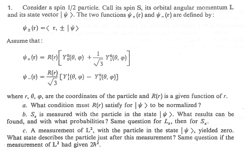 1. Consider a spin 1/2 particle. Call its spin S, its | Chegg.com