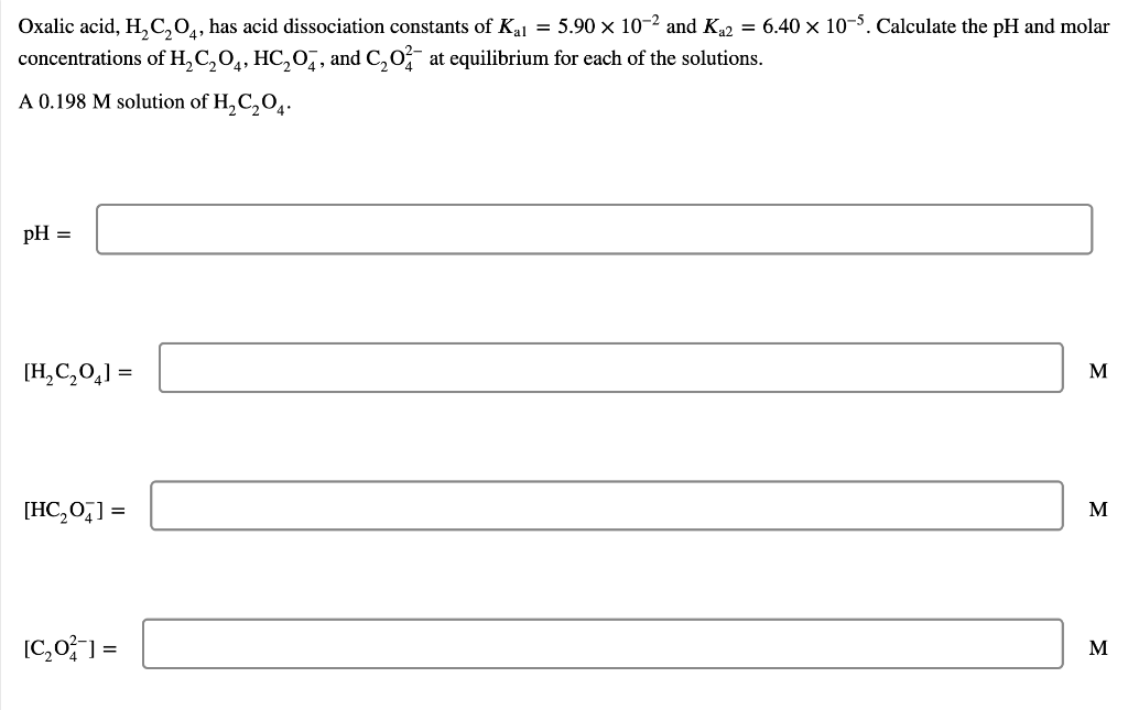 Solved Oxalic acid, H₂C₂O4, has acid dissociation constants | Chegg.com
