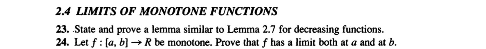 Solved 2 4 Limits Of Monotone Functions 23 State And Prove