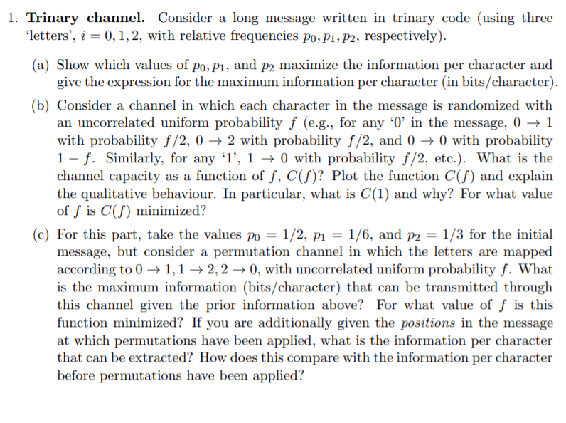 1. Trinary channel. Consider a long message written | Chegg.com