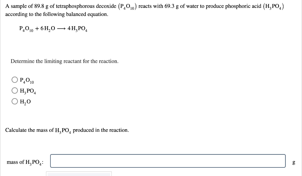 Solved A sample of 89.8 g of tetraphosphorous decoxide | Chegg.com