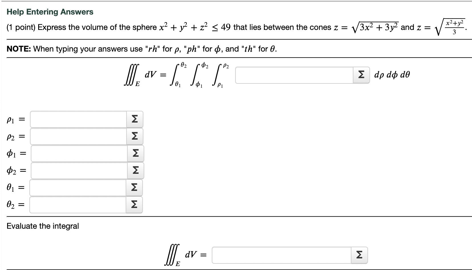 Solved Help Entering Answers (1 point) Express the volume of | Chegg.com