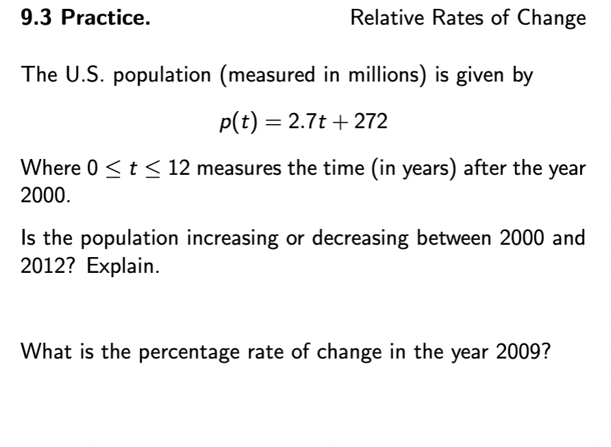 Solved 9.3 Practice. Relative Rates of Change The U.S. | Chegg.com