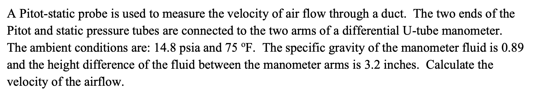 Solved A Pitot-static probe is used to measure the velocity | Chegg.com