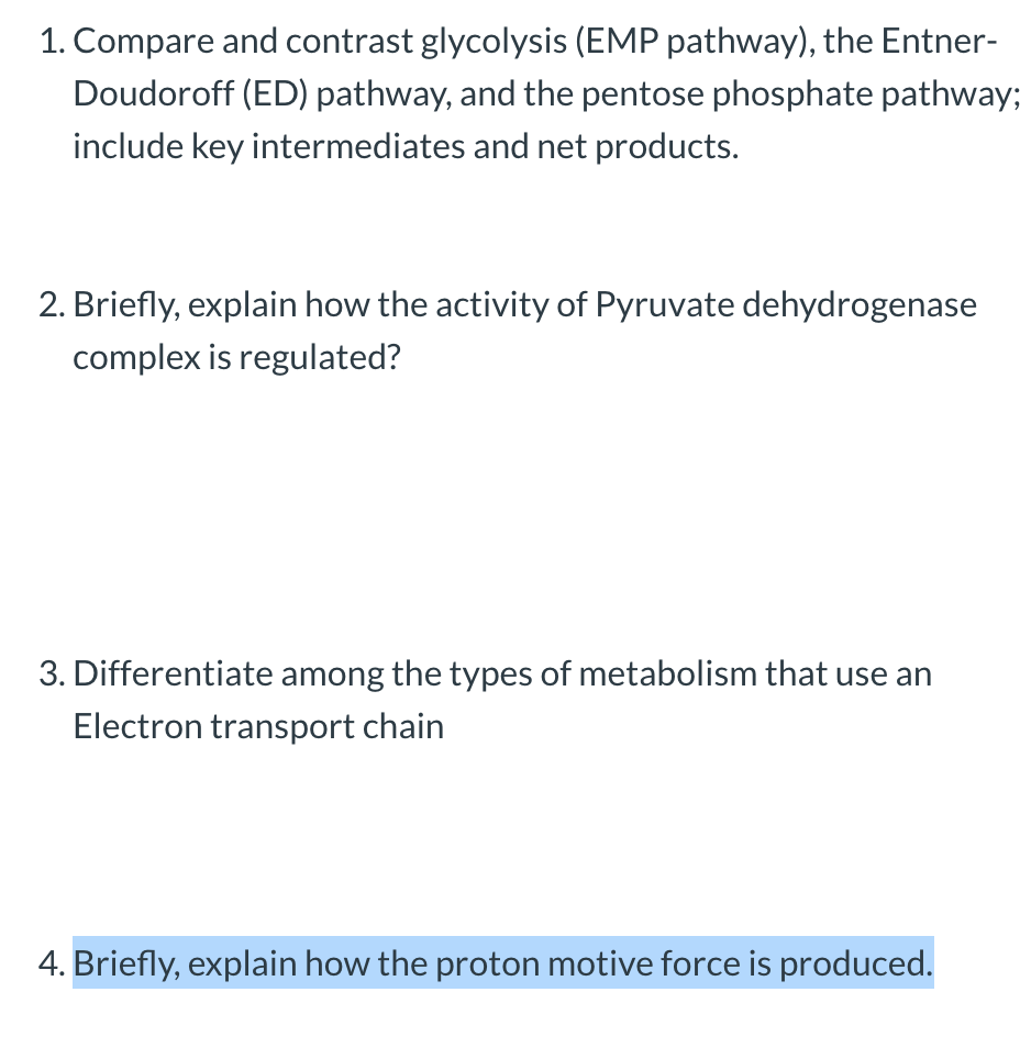 Solved 1. Compare and contrast glycolysis (EMP pathway), the | Chegg.com