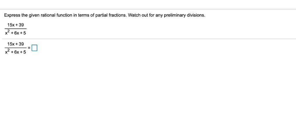 Solved Express the given rational function in terms of | Chegg.com
