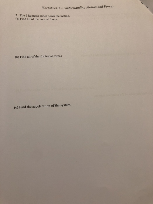 Solved Worksheet 3-Understanding Motion and Forces 3. The 2 | Chegg.com