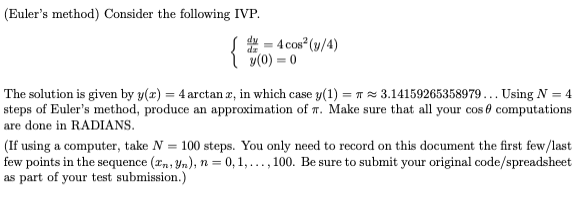 Solved (Euler's method) Consider the following IVP. te 4 cos | Chegg.com