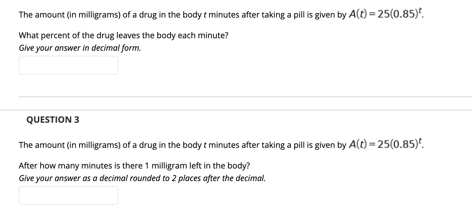 Solved The amount (in milligrams) of a drug in the body t | Chegg.com