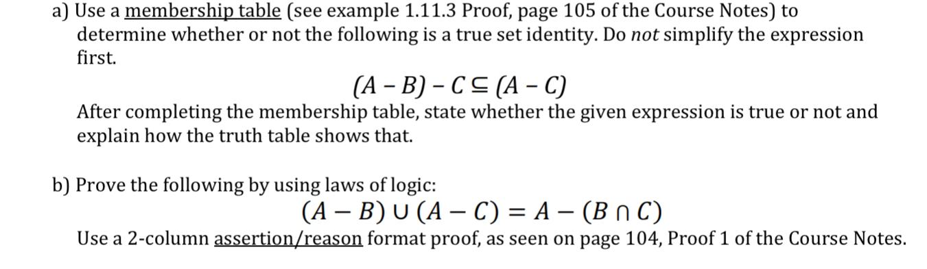 Solved a) Use a membership table (see example 1.11.3 Proof, | Chegg.com