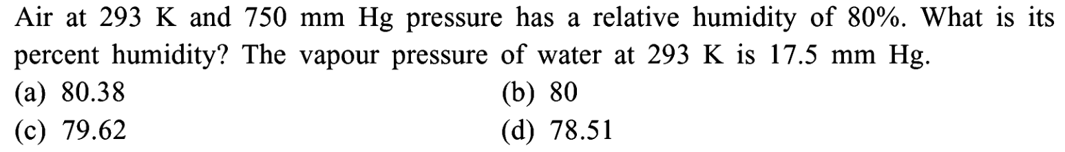 Solved Air at 293 K and 750 mm Hg pressure has a relative | Chegg.com