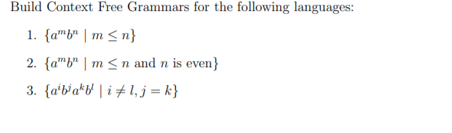Solved Build Context Free Grammars for the following | Chegg.com