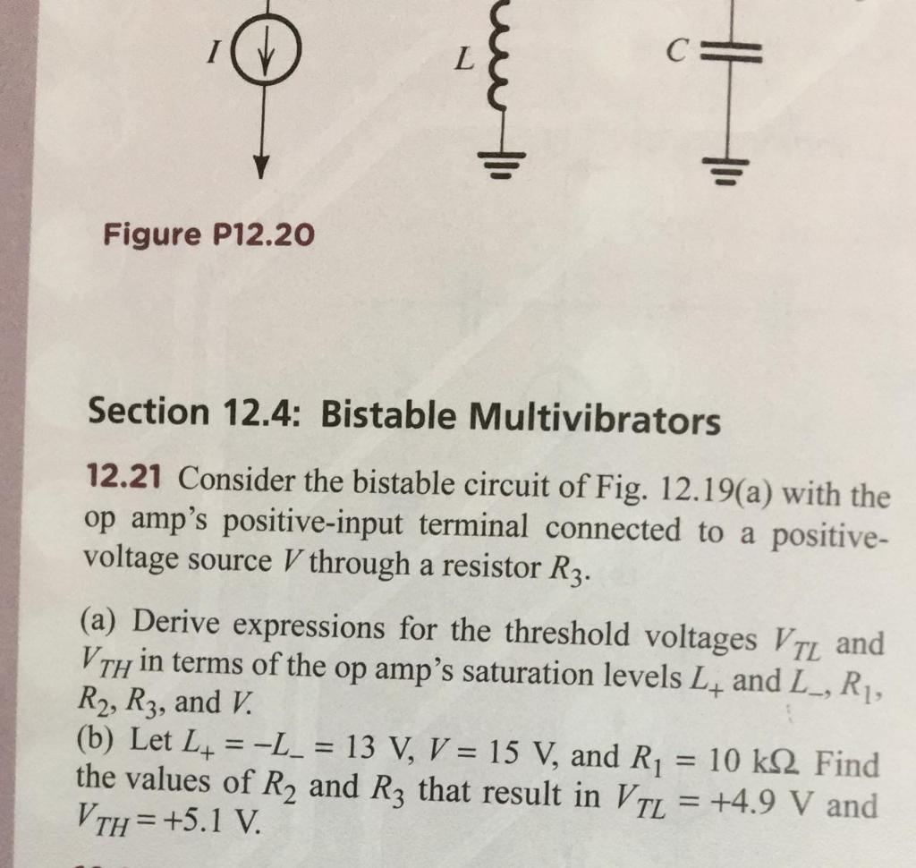 Solved L un lli Figure P12.20 Section 12.4: Bistable | Chegg.com