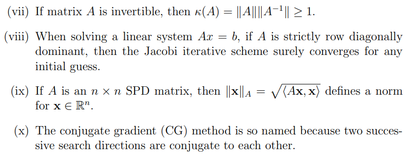 Solved (vii) If matrix A is invertible, then K(A) = || | Chegg.com