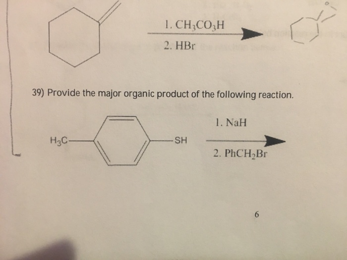 Solved 1. CH3CO,H 2. HBr 39) Provide the major organic | Chegg.com