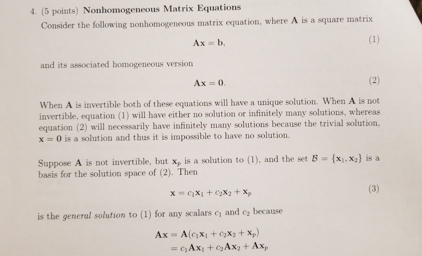 Solved 4. (5 points) Nonhomogeneous Matrix Equations | Chegg.com