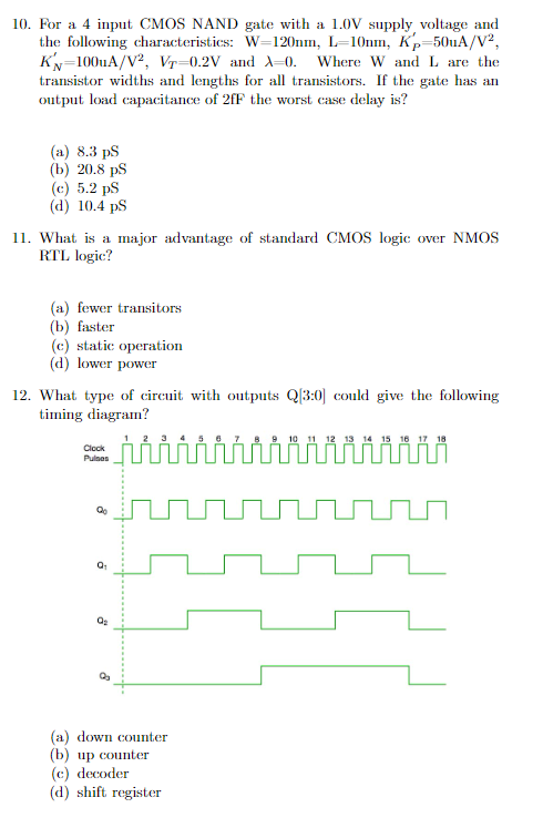 Solved 10. For a 4 input CMOS NAND gate with a 1.0V supply | Chegg.com
