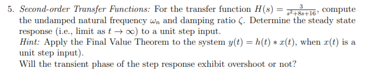 Solved 5. Second-order Transfer Functions: For the transfer | Chegg.com