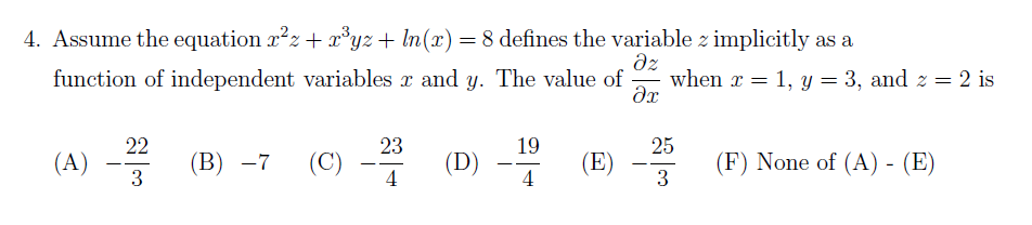 Solved 4. Assume the equation raz + rºyz + In(I) = 8 defines | Chegg.com