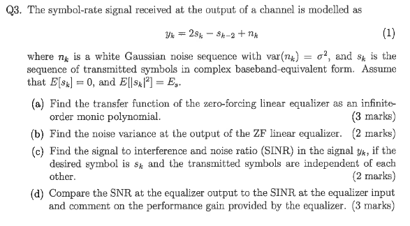 年三 Q3. The symbol-rate signal received at the output | Chegg.com