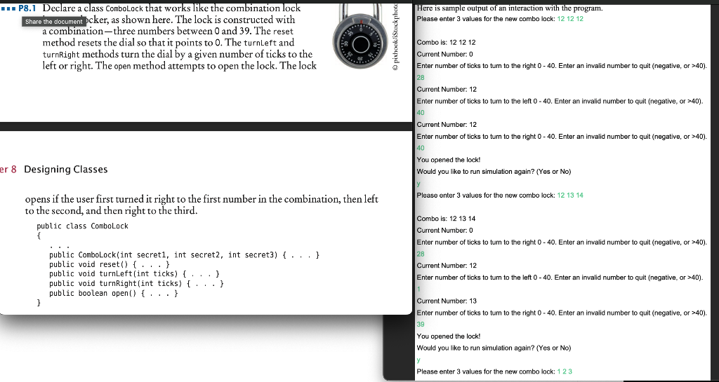 Solved P8.1 Declare a class ComboLock that works like the | Chegg.com