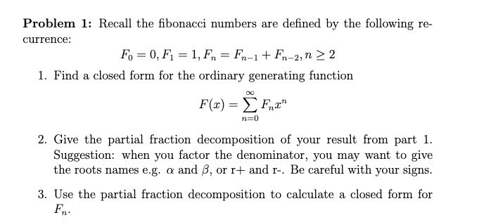 Solved Problem 1: Recall the fibonacci numbers are defined | Chegg.com