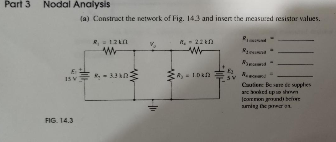 Solved Part 3 Nodal Analysis (a) Construct the network of | Chegg.com