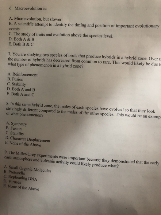 Solved 6. Macroevolution is: A. Microevolution, but slower | Chegg.com