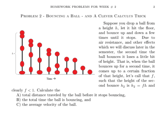Solved HOMEWORK PROBLEMS FOR WEEK # 2 PROBLEM 2 - BOUNCING A | Chegg.com