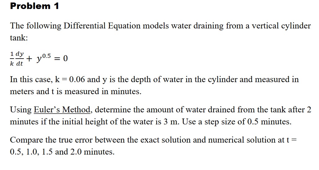 Solved The following Differential Equation models water | Chegg.com
