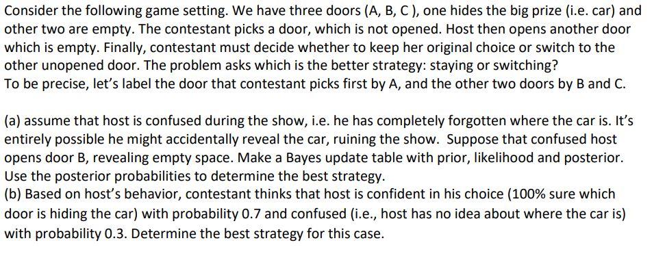 Solved Consider the following game setting. We have three | Chegg.com