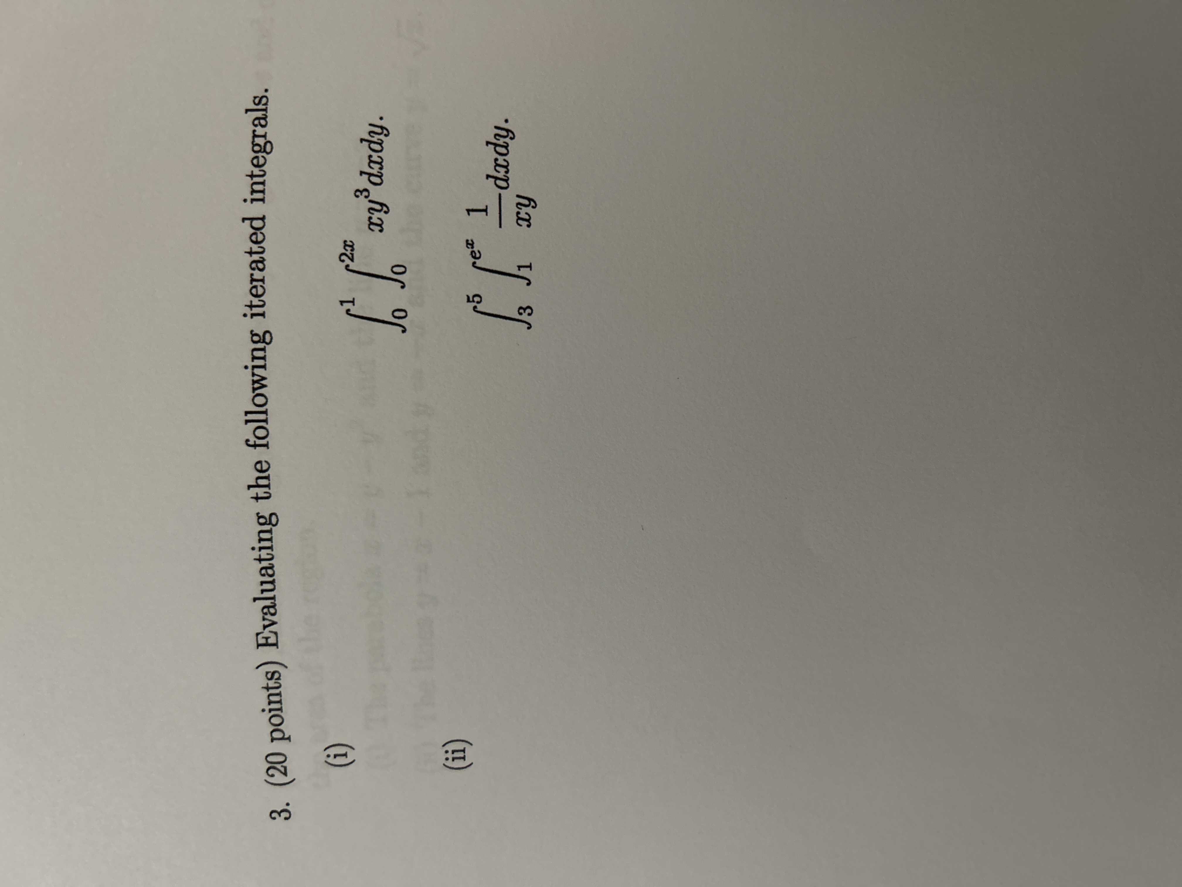 Solved 3. (20 points) Evaluating the following iterated | Chegg.com