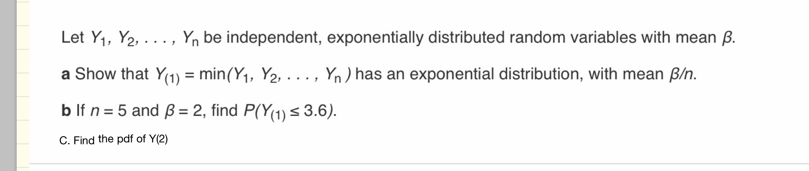 Solved Let Y1, Y2, ..., Yn be independent, exponentially | Chegg.com