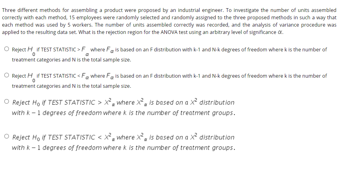 Solved Three different methods for assembling a product were | Chegg.com