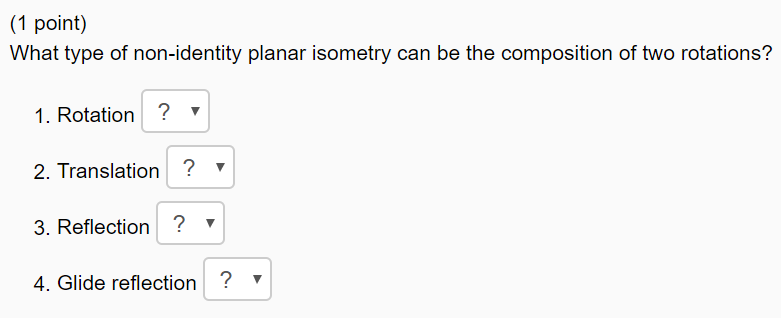 Solved (1 point) What type of non-identity planar isometry | Chegg.com