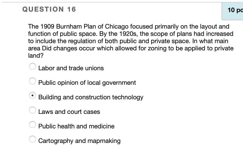 Solved QUESTION 16 10 pc The 1909 Burnham Plan of Chicago | Chegg.com