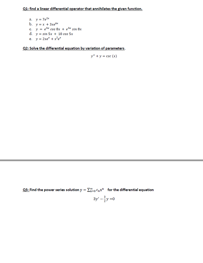 Solved Q1: find a linear differential operator that | Chegg.com