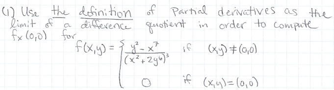 Solved (1) Use the definition of partial derivatives as the | Chegg.com