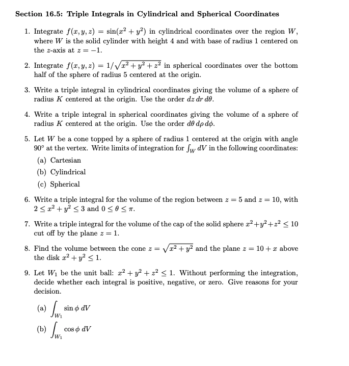 Solved Section 16.5: Triple Integrals in Cylindrical and | Chegg.com
