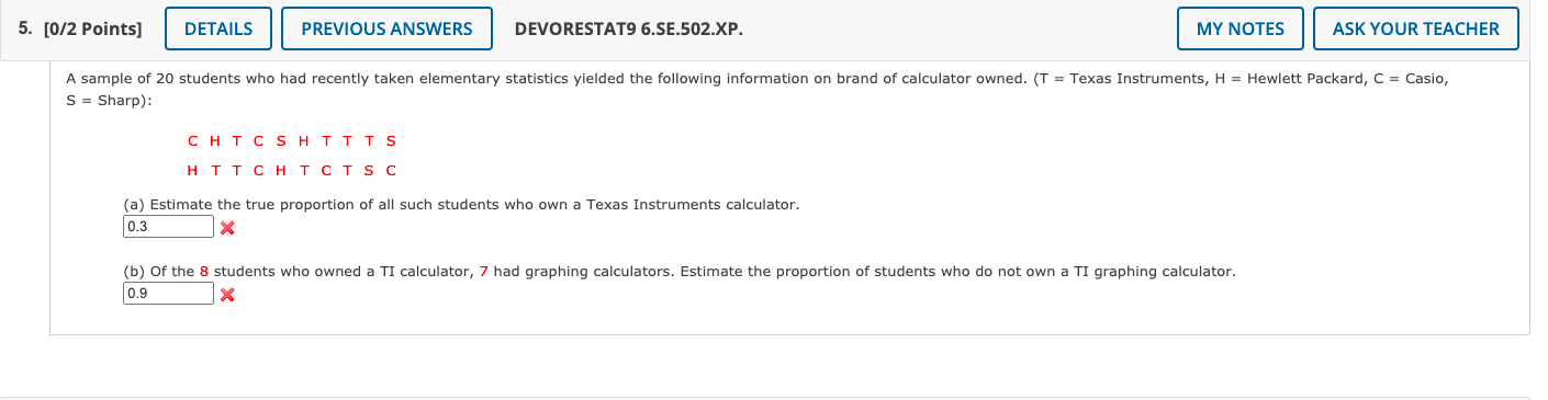 Solved 5. [0/2 points) DETAILS PREVIOUS ANSWERS DEVORESTAT9 | Chegg.com