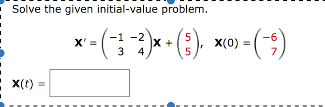 Solved Solve the given initial-value problem. *-7)+C) 0-9) ' | Chegg.com