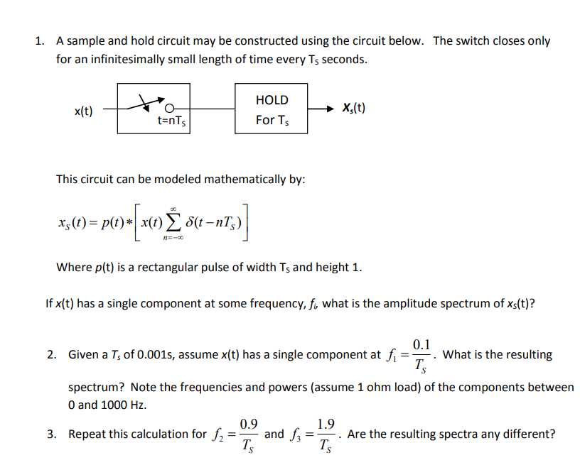 Solved A sample and hold circuit may be constructed using | Chegg.com