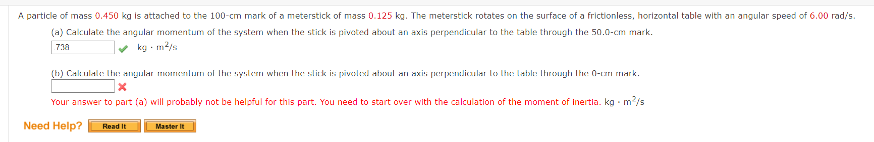 Solved (a) Calculate the angular momentum of the system when | Chegg.com