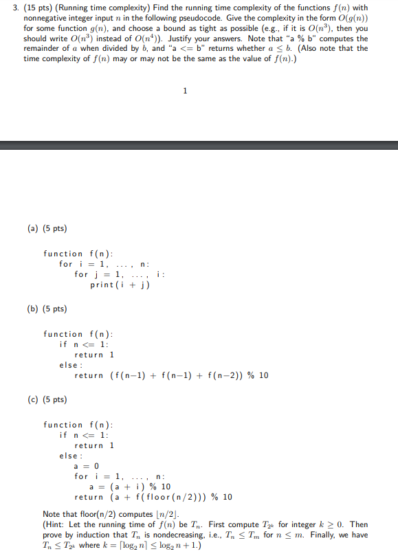 Solved (15 ﻿pts) (Running time complexity) ﻿Find the running | Chegg.com
