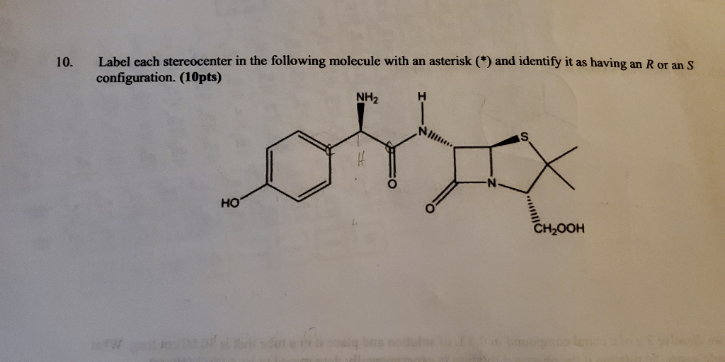 Solved 10. Label each stereocenter in the following molecule | Chegg.com