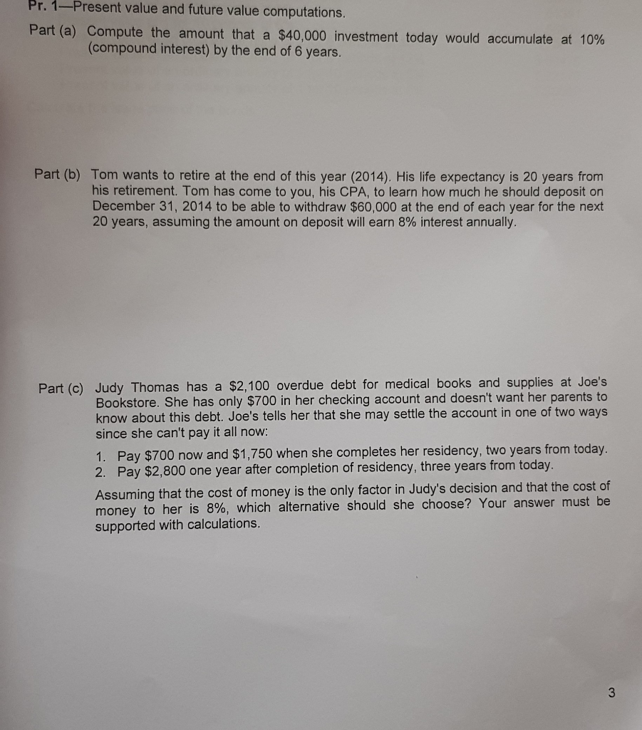Solved Pr. 1-Present value and future value computations. | Chegg.com