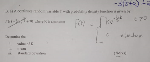 Solved 13. a) A continues random variable T with probability | Chegg.com