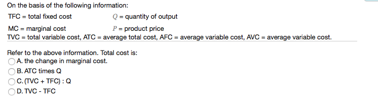 Solved On the basis of the following information: TFC total | Chegg.com